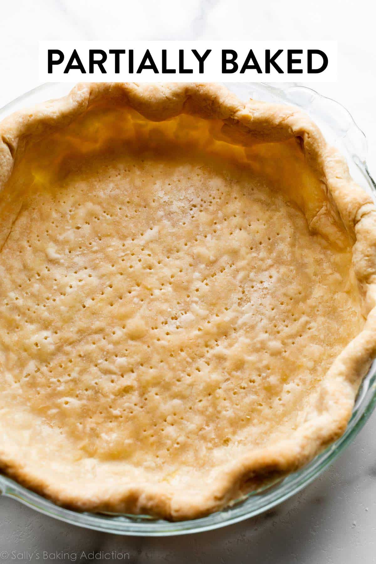 How To Par Bake Pie Crust Sally s Baking Addiction How To Par Bake Pie Crust Sally s Baking Addiction