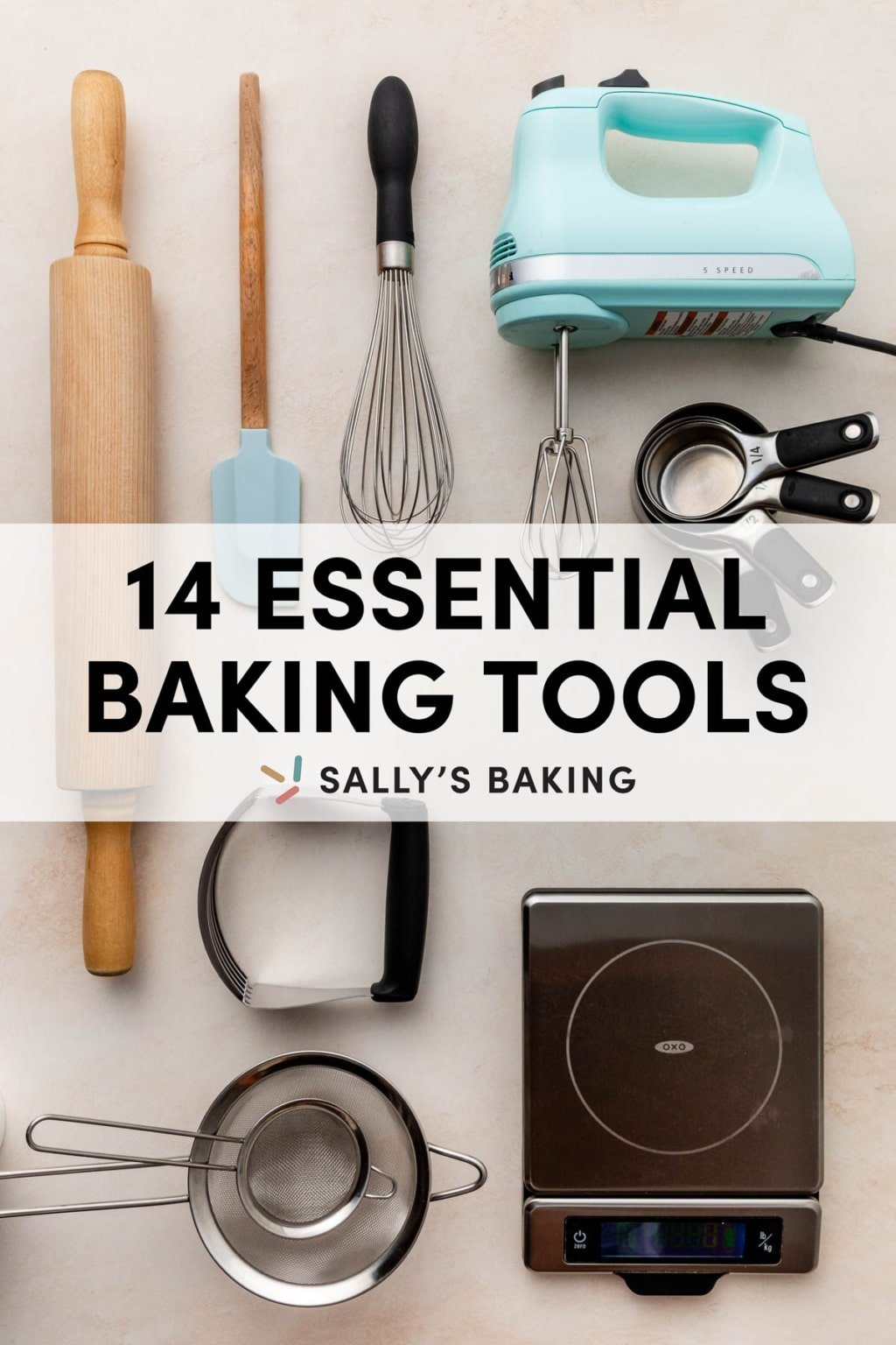 Best Baking Tools for Any Skill Level - Sally's Baking